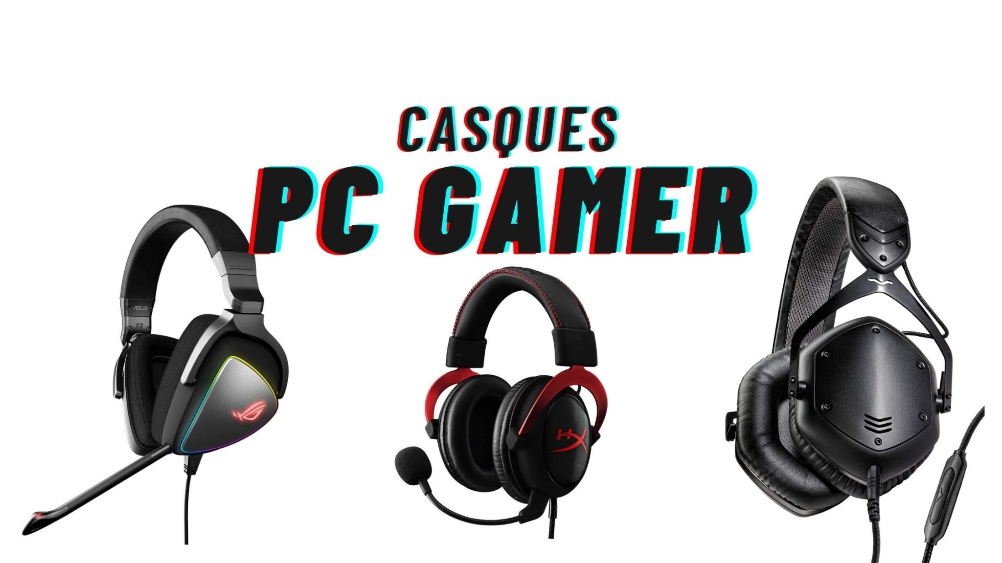 Les meilleurs casques gamer PC : Quel Modèle Choisir ? - Gazette du geek